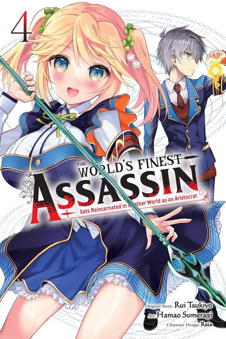 The World's Finest Assassin Gets Reincarnated in Another World as an ...