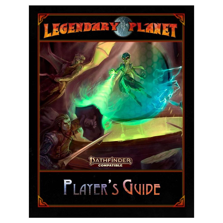 Pathfinder 2E: Legendary Planet Player’s Guide – Cats In Hat Inc.