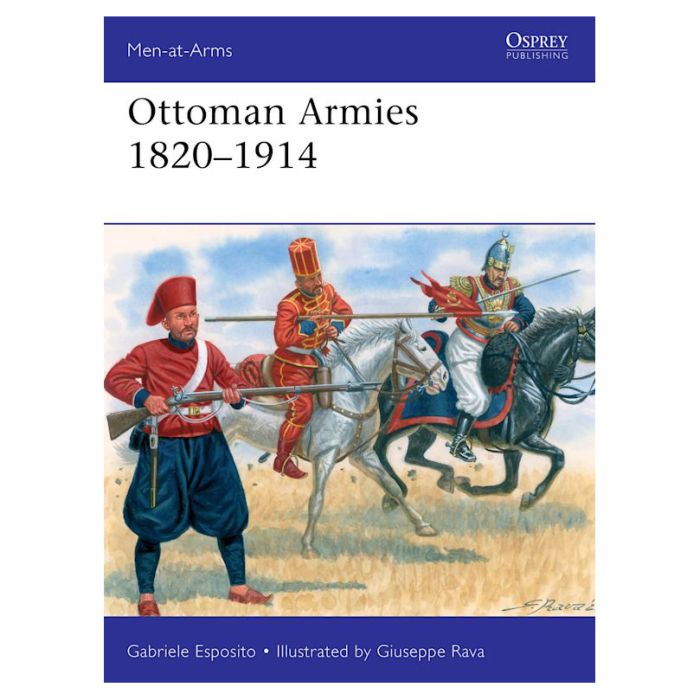Ottoman Armies 1820–1914 – Cats In Hat Inc.